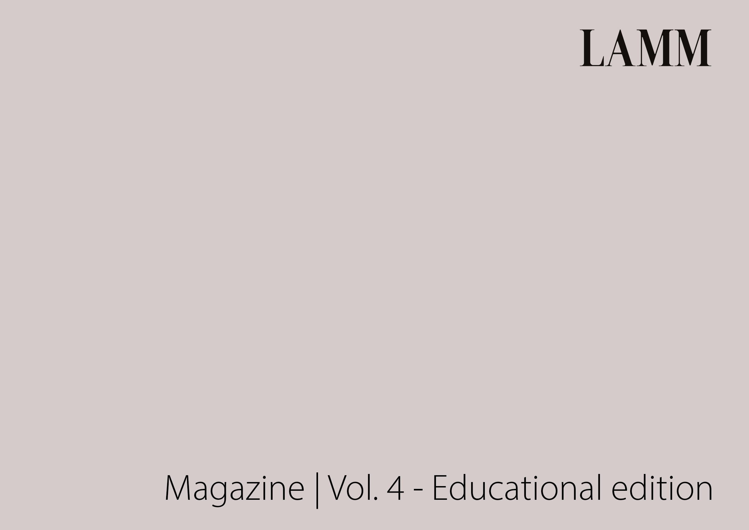 LAMM - Magazine Vol. 4 Educational Edition - LAMM